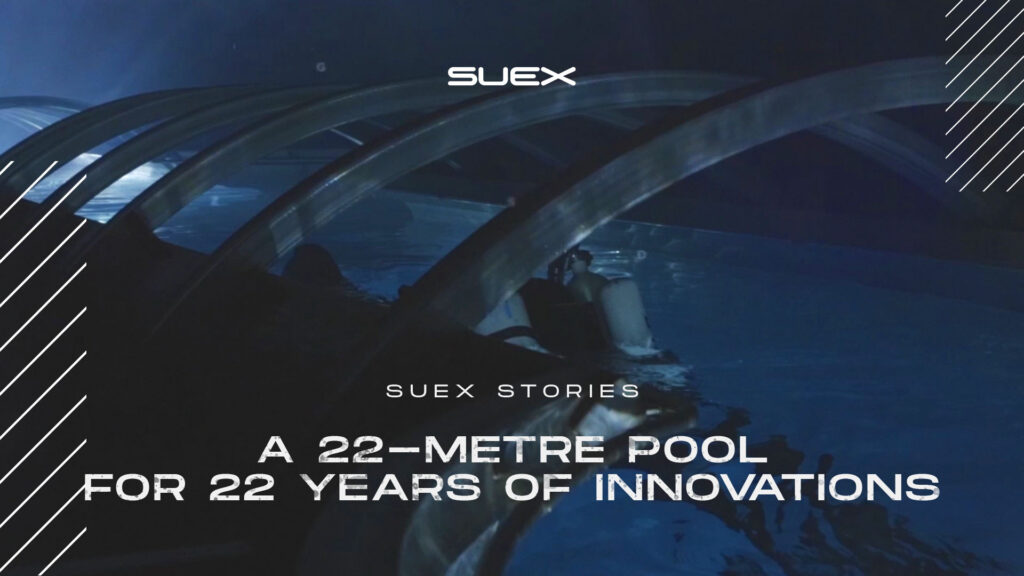 Suex Stories: A 22-metre pool for 22 years of innovations - Suex